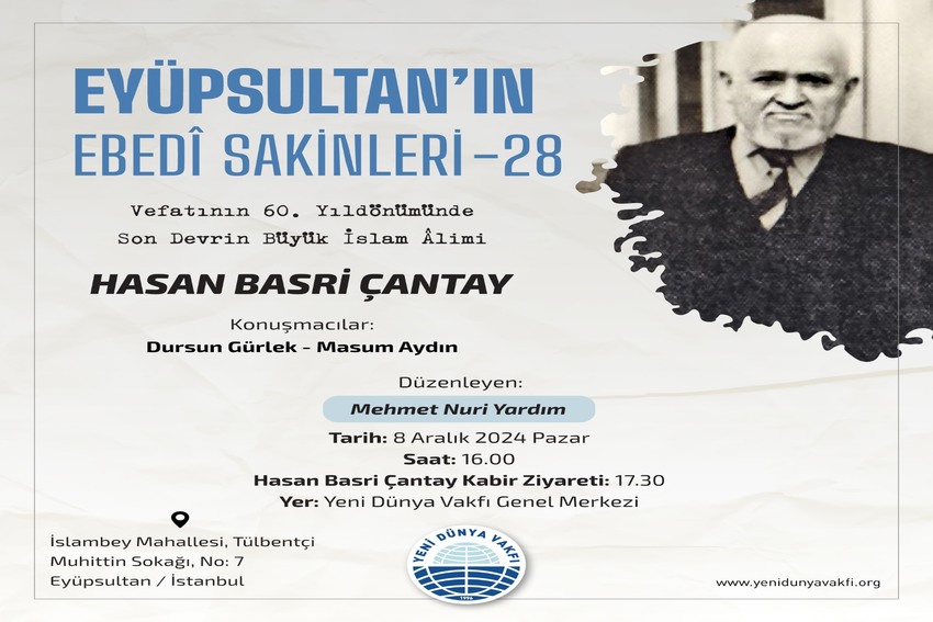 HASAN BASRİ ÇANTAY EYÜPSULTAN’DA RAHMETLE YÂD EDİLECEK » SanatAlemi